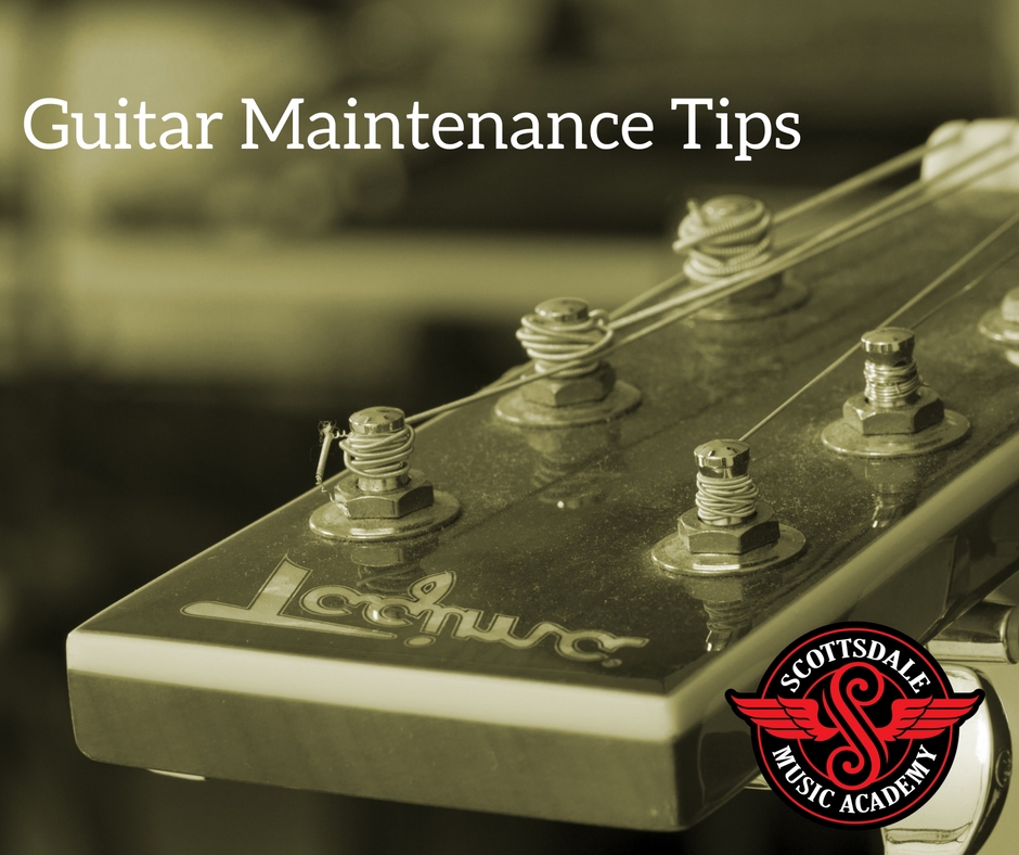 Maintaining Your Guitar – Scottsdale Music Academy